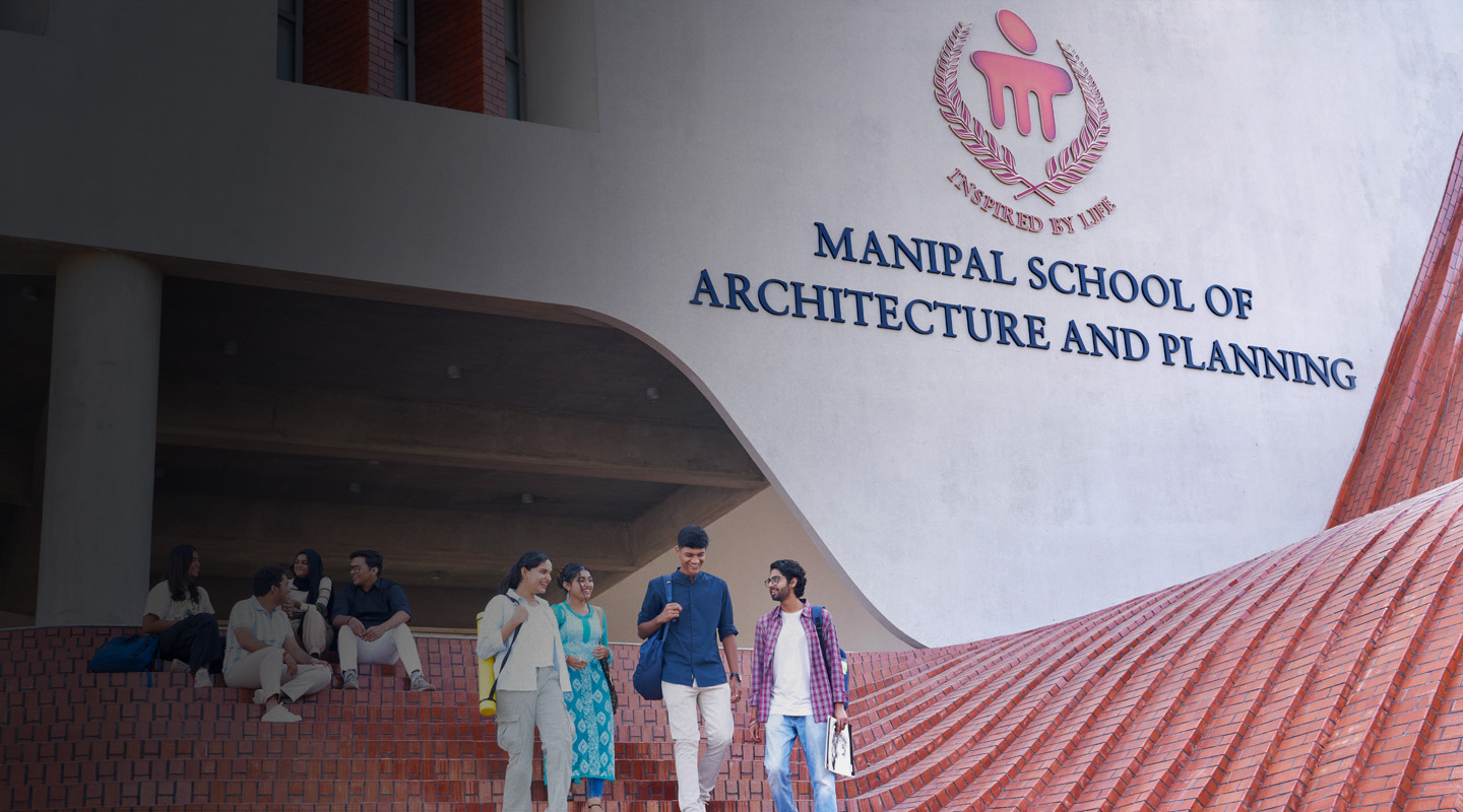 Manipal School of Architecture and Planning - UG and PG Courses in Designing and Architecture